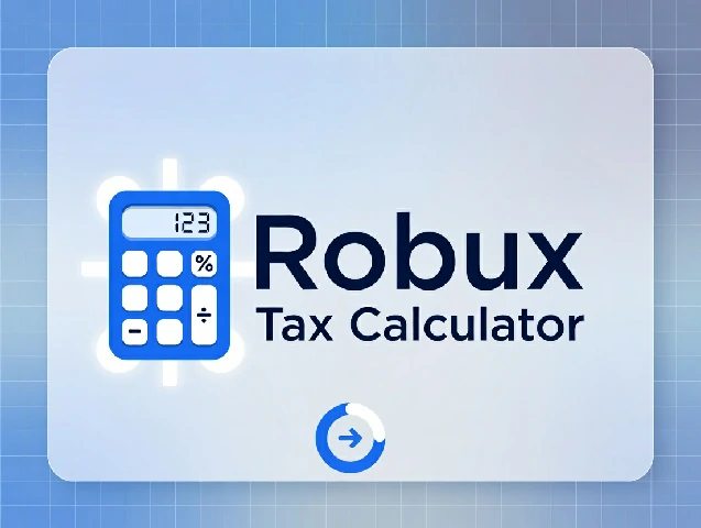 Robux Tax Calculator – After Tax & Before Tax Robux Tool